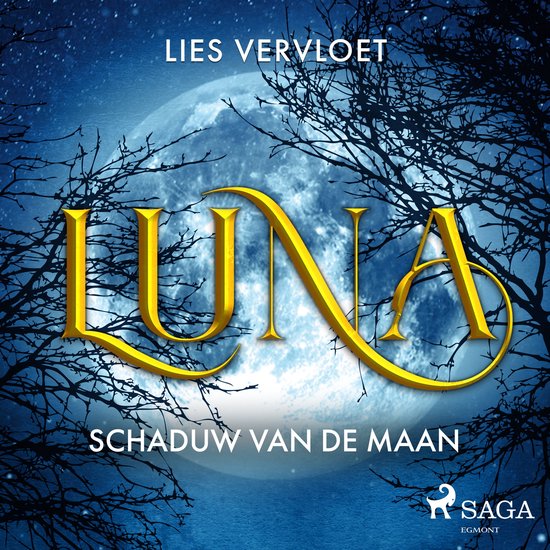 Luna, schaduw van de maan, Lies Vervloet | 9788728249802 | Boeken | bol