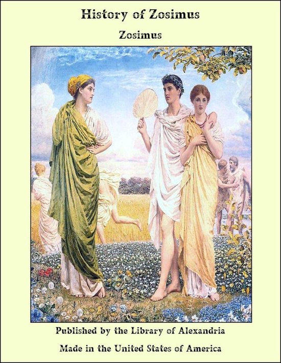 History of Zosimus (ebook), Zosimus | 9781465594945 | Boeken | bol