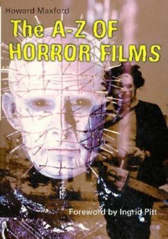 The A-Z of Horror Films, Howard Maxford | 9780253211071 | Boeken | bol.com