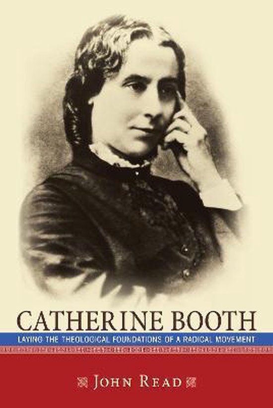 Catherine Booth | 9781620324929 | John Read | Boeken | bol