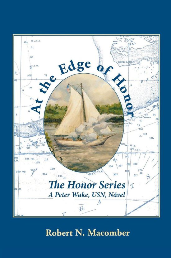 Honor Series 1 - At the Edge of Honor (ebook), Robert N. Macomber ...