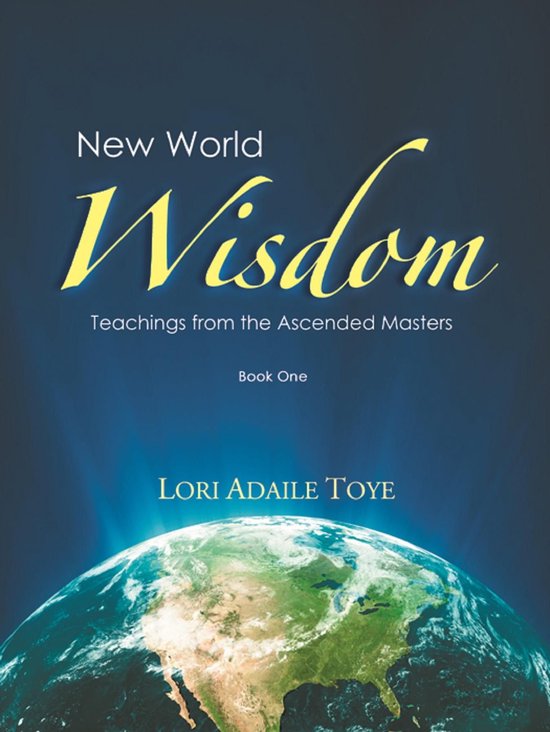 New World Wisdom Series 1 - New World Wisdom, Book One (ebook), Lori ...
