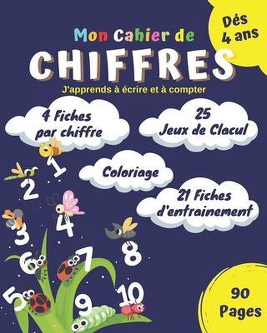 Mon cahier de chiffres: Cahier d'écriture spécial chiffres - livre d ...