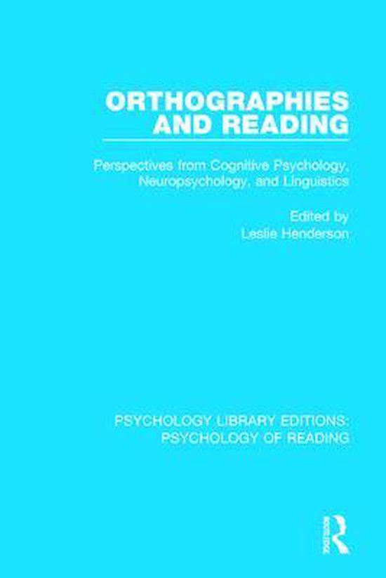 Orthographies and Reading | 9781138092488 | Leslie Henderson | Boeken ...