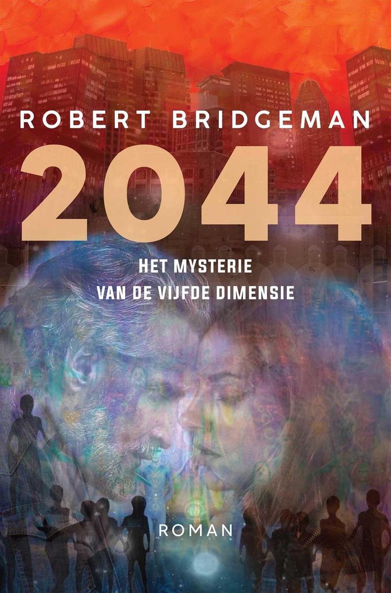 2044 (ebook), Robert Bridgeman | 9789493191532 | Boeken | bol