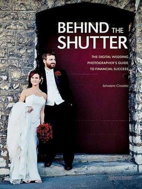 Behind the Shutter | 9781608952649 | Salvatore Cincotta | Boeken | bol.com