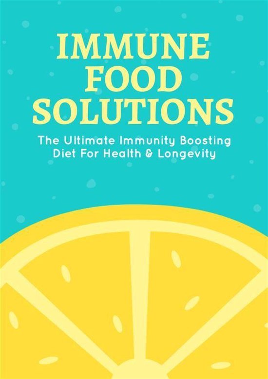 Immune Food Solutions (ebook), Dr. Lilian Jena | 9791220266895 | Boeken ...