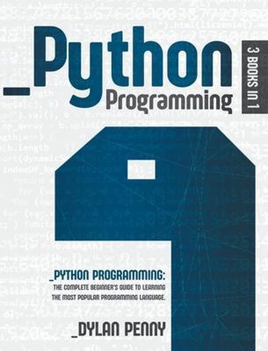 Python Programming: This Book Contains | 9781801820783 | Dylan Penny ...