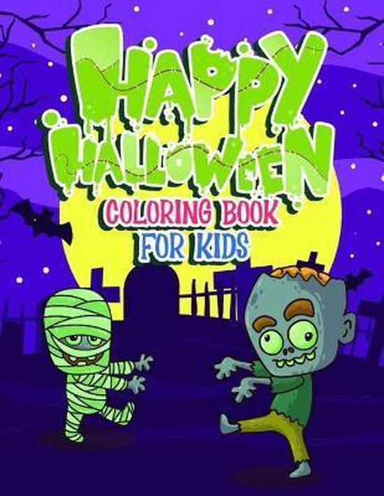 Happy Halloween Coloring Book For Kids, Play & Painting Publishing ...