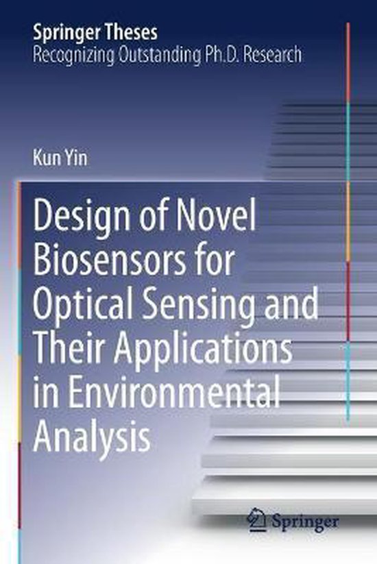 Design of Novel Biosensors for Optical Sensing and Their Applications ...