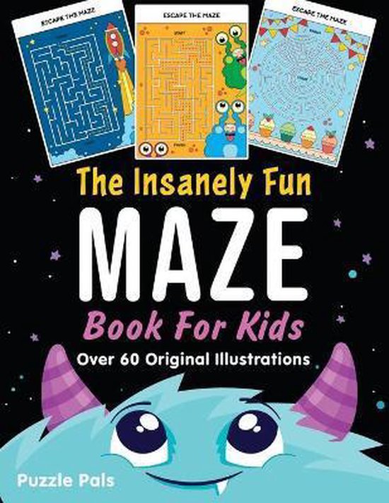 The Insanely Fun Activity Books for Kids-The Insanely Fun Maze Book For ...