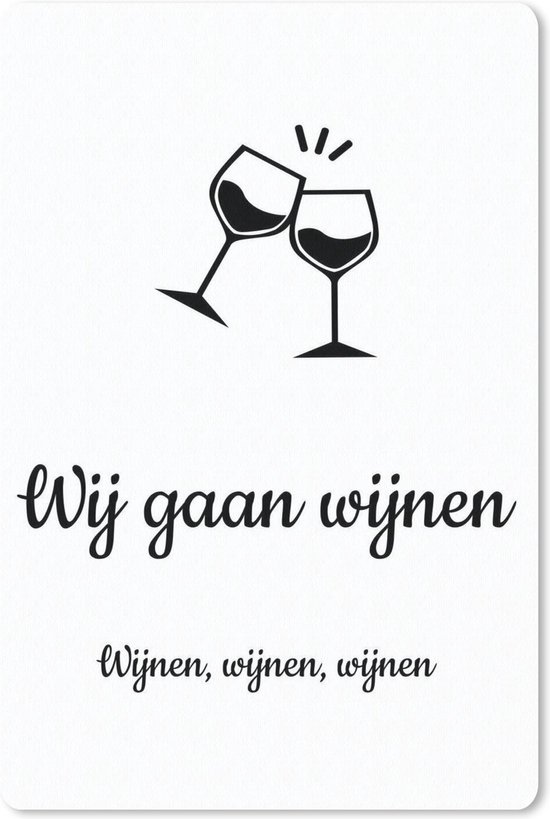 Muismat - Mousepad - Wij gaan wijnen - Quote van Martien Meiland ...
