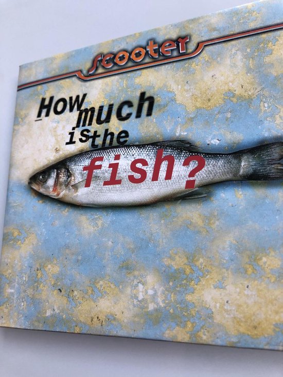 How Much Is The Fish?, Scooter | Muziek | bol