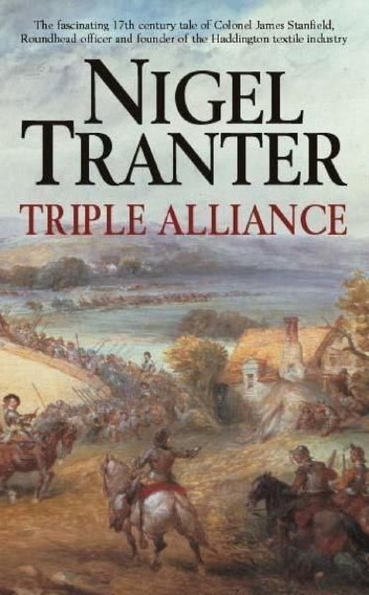 Triple Alliance (ebook), Nigel Tranter | 9781444740196 | Boeken | bol
