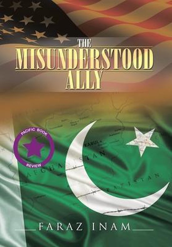 The Misunderstood Ally, Faraz Inam | 9781483679327 | Boeken | bol.com