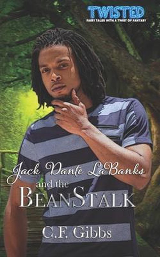 Dlg Twisted Fairy Tales for Young Adult Readers 14+- Jack Dante LaBanks and the... | bol.com