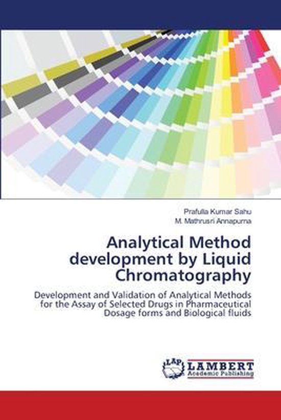 Analytical Method development by Liquid Chromatography | 9783844328691 ...