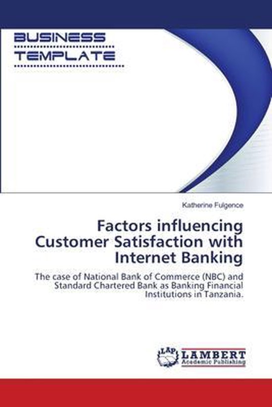 Factors influencing Customer Satisfaction with Internet Banking | 9783659108525 |... | bol