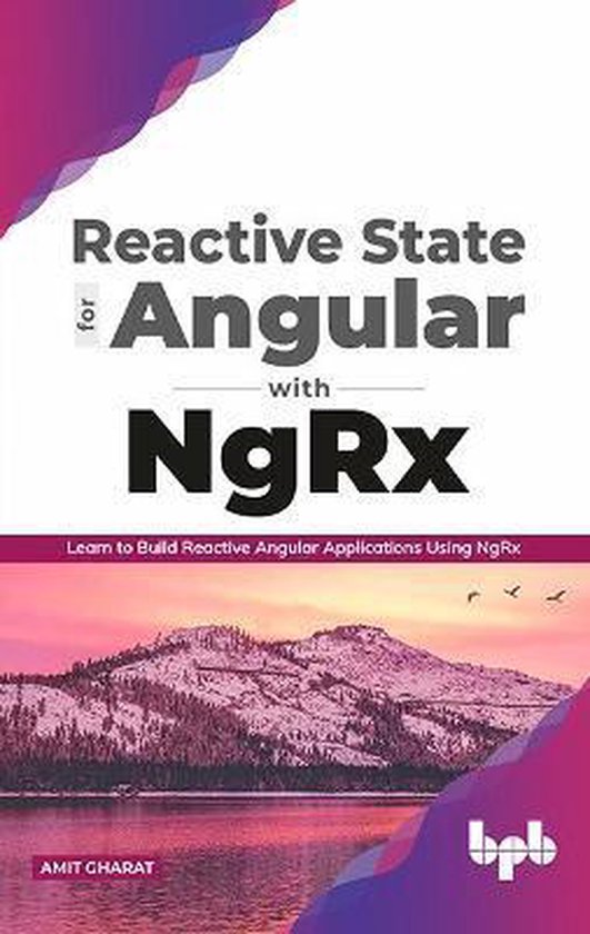 Reactive State For Angular With Ngrx Learn To Build Reactive Angular Applications