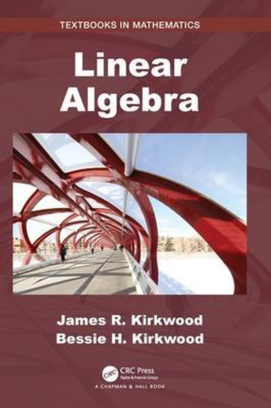 Linear Algebra | 9781498776851 | James R. Kirkwood | Boeken | bol.com