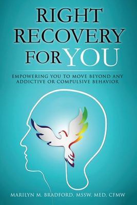Right Recovery for You | 9781939261472 | Marilyn M Bradford | Boeken | bol