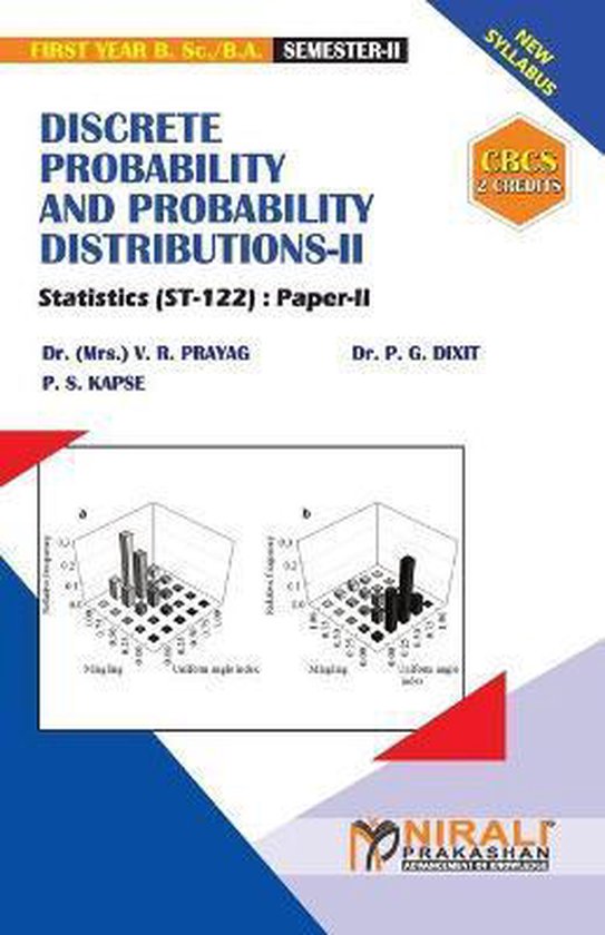 DISCRETE PROBABILITY AND PROBABILITY DISTRIBUTIONS - II [2 Credits ...