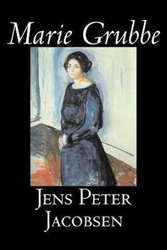 Marie Grubbe, Jens, Peter Jacobsen | 9781598183535 | Boeken | bol.com