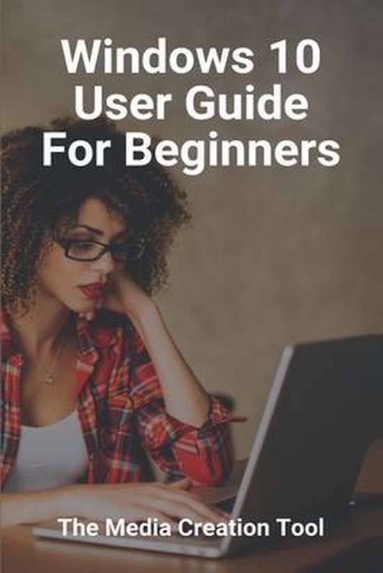 Windows 10 User Guide For Beginners | 9798728101895 | Hassan ...