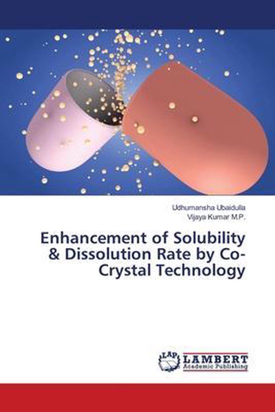 Enhancement of Solubility & Dissolution Rate by Co-Crystal Technology ...