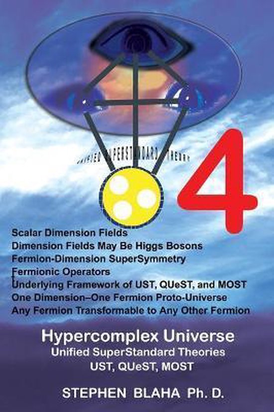 Hypercomplex Universe | 9781734583472 | Stephen Blaha | Boeken | bol
