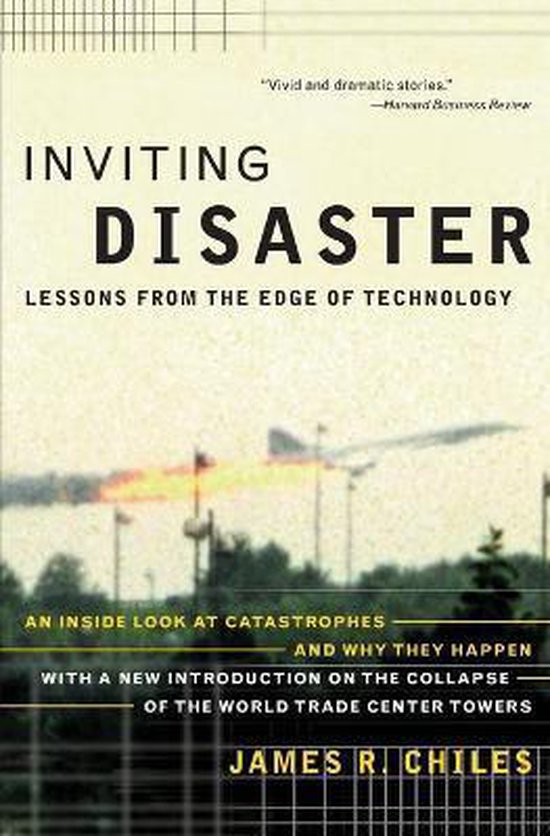 Inviting Disaster, James R. Chiles | 9780066620824 | Boeken | bol.com