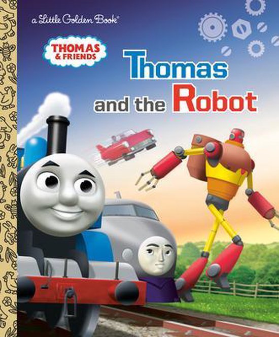 Little Golden Book- Thomas and the Robot (Thomas & Friends), Golden ...