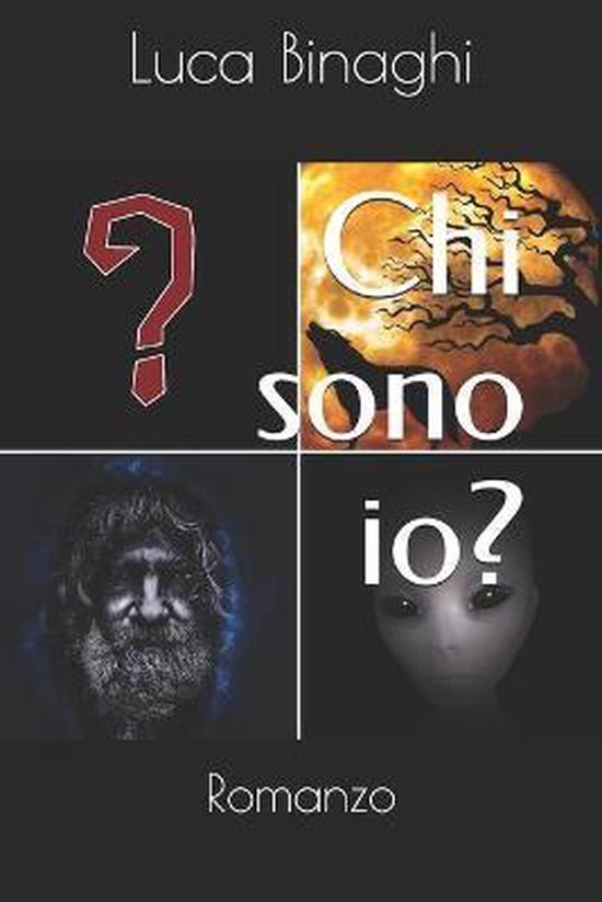 Chi sono io?, Luca Binaghi | 9798657584707 | Boeken | bol.com