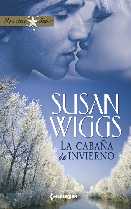Romantic Stars - La cabaña de invierno (ebook), Susan Wiggs | 9788468746173 | Boeken | bol.com