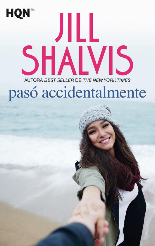 HQN - Pasó accidentalmente (ebook), Jill Shalvis | 9788491881421 | Boeken | bol