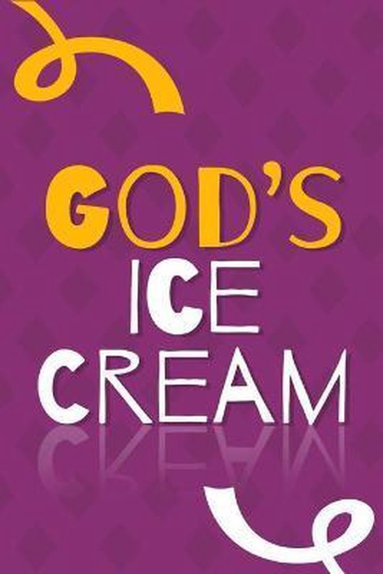 God's Ice-Cream, Avlon Mccreadie | 9781648301674 | Boeken | bol