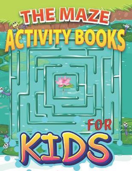 The Maze Activity Books for Kids, Bhabna Press House | 9798653981296 ...