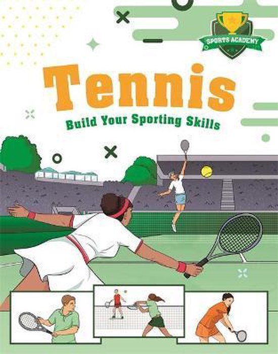 Sports Academy: Tennis, Clive Gifford | 9781445178516 | Boeken | bol.com