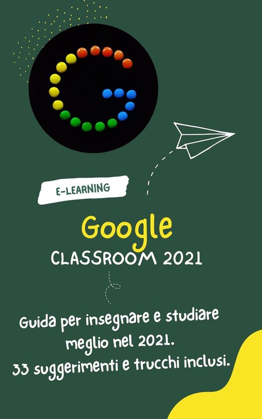 Google Classroom Learning 2 - Google Classroom (ebook), Martha Gilbert ...