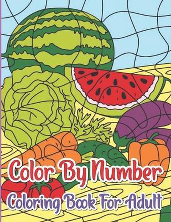 Color By Number Coloring Book For Adult, Bumb Blanche | 9798509283536 ...