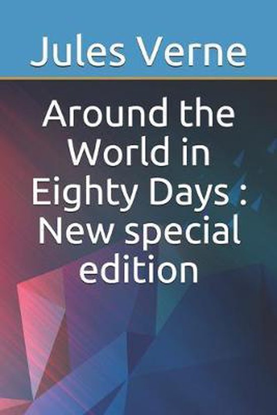 Around the World in Eighty Days, Jules Verne | 9781706164302 | Boeken | bol