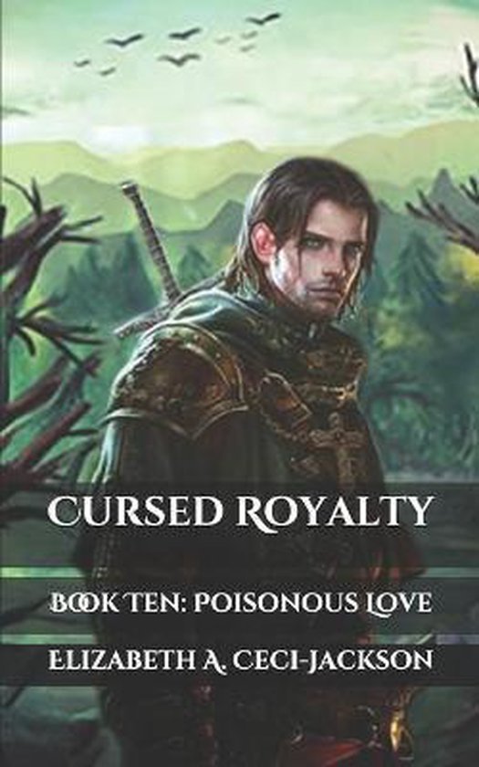 Cursed Royalty: Book Ten, Elizabeth a Ceci-Jackson | 9798675512003 ...