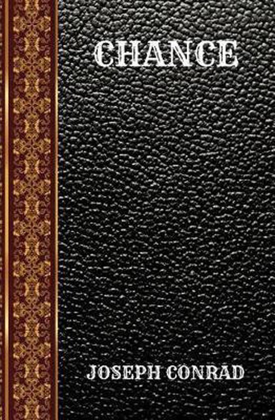 Classic Books- Chance, Joseph Conrad | 9781099217739 | Boeken | bol
