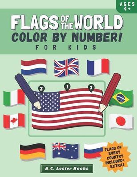 Kids Geography Books- Flags Of The World, B C Lester Books ...