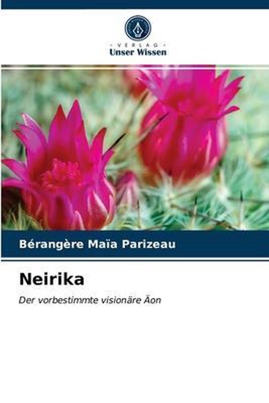 Neirika, Bérangère Maïa Parizeau | 9786202846035 | Boeken | bol