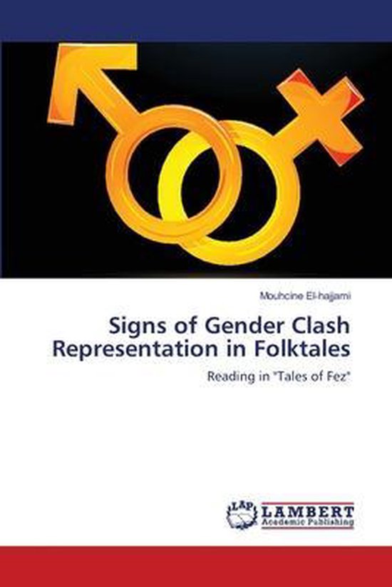 Signs of Gender Clash Representation in Folktales | 9783659203862 ...