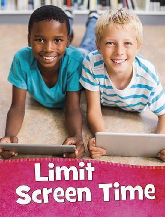 Limit Screen Time, Martha E. H. Rustad | 9781398203013 | Boeken | bol