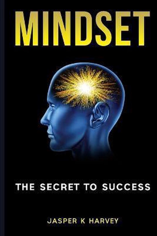 Mindset, Jasper K Harvey | 9798692240880 | Boeken | bol