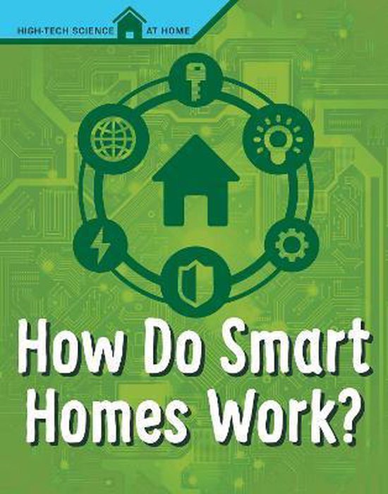 How Do Smart Homes Work? | 9781398204492 | Agnieszka Biskup | Boeken | bol