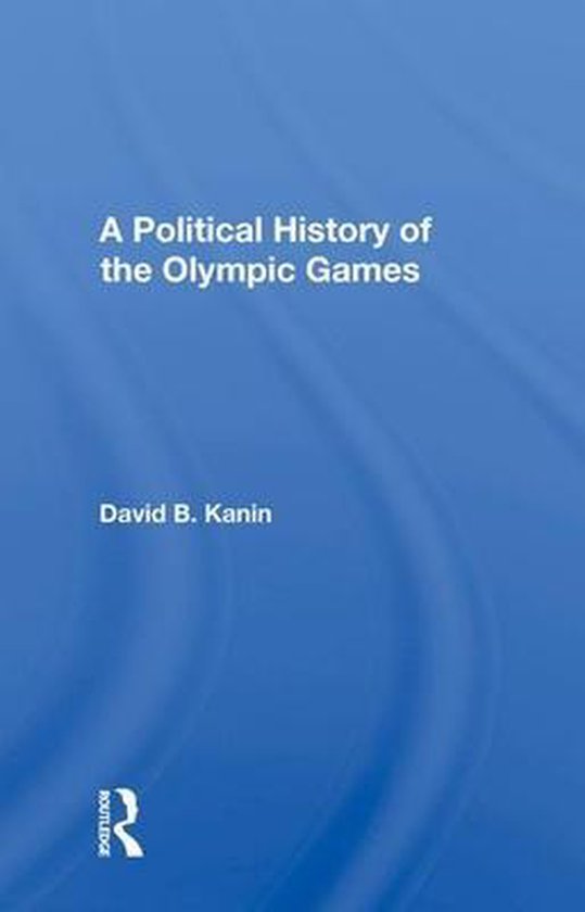 A Political History Of The Olympic Games | bol.com